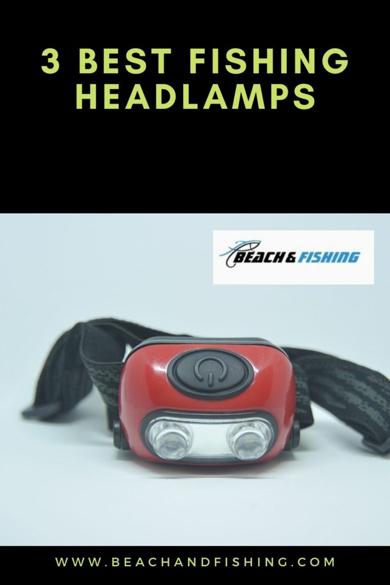 3 Best Fishing Headlamps To Light Up Your Catch In 2023